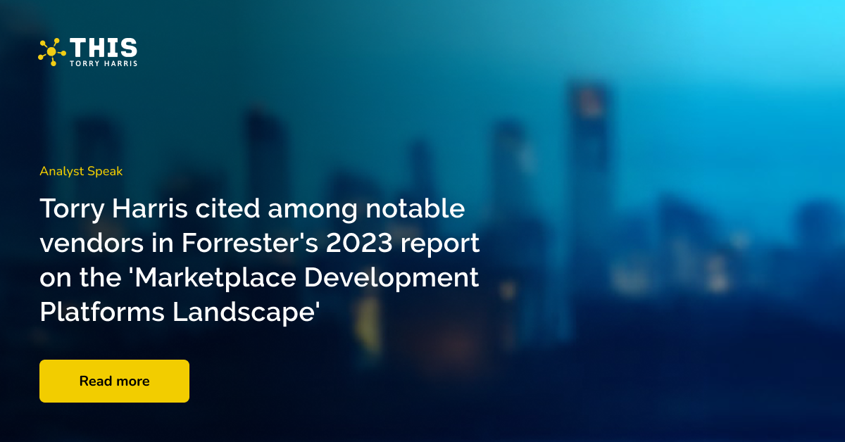 Torry Harris cited among notable vendors in Forrester's 2023 report on ...