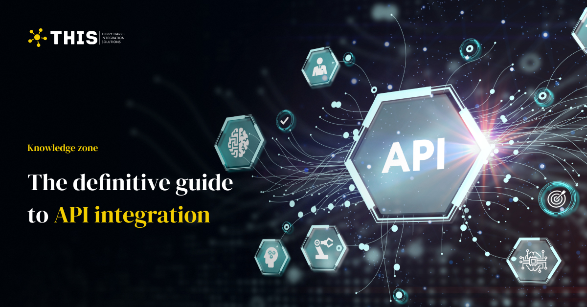 What is API Integration? Definitive Guide | Torry Harris