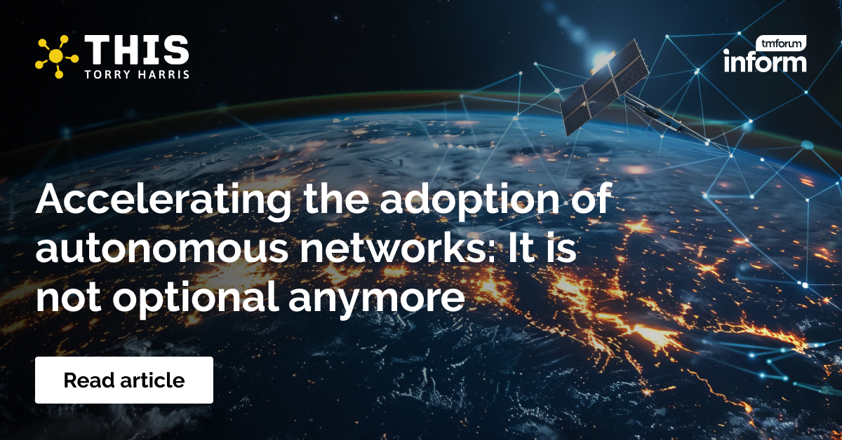 Accelerating Autonomous Network Adoption: Essential for CSPs