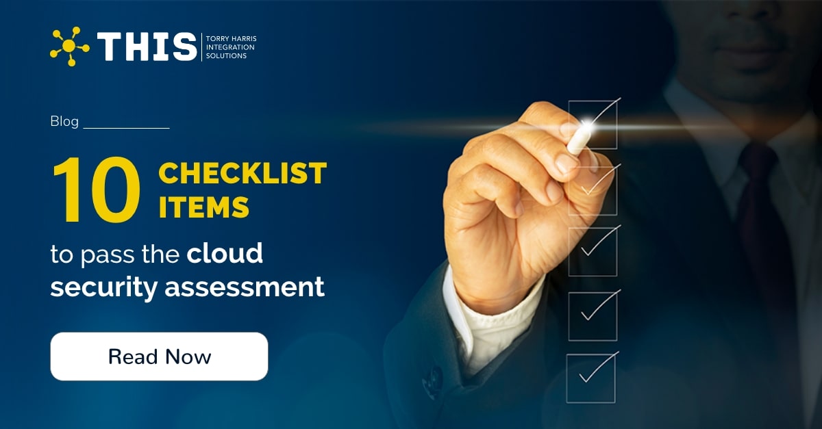10 checklist items to pass the cloud security assessment