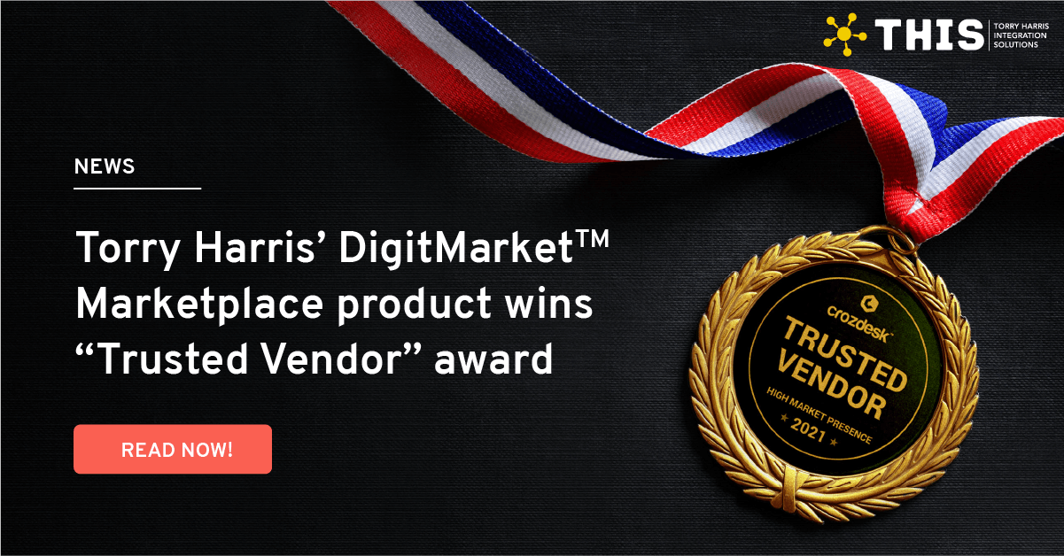 Torry Harris’ DigitMarket™ Marketplace product wins “Trusted Vendor” award