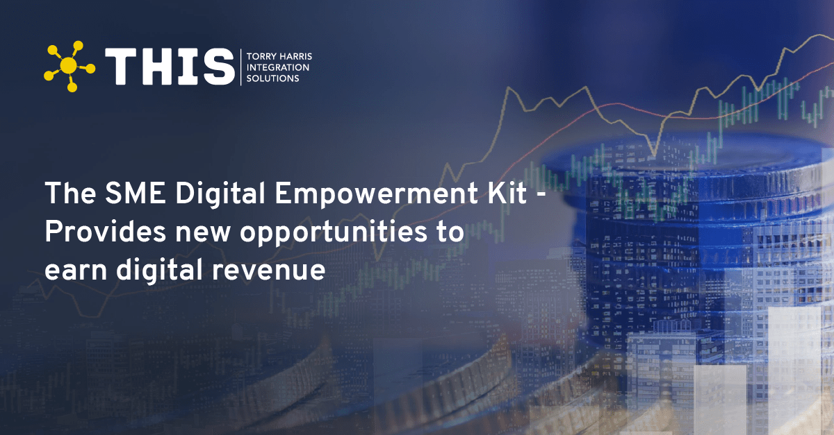 The SME digital empowerment kit - Provides new opportunities to earn ...