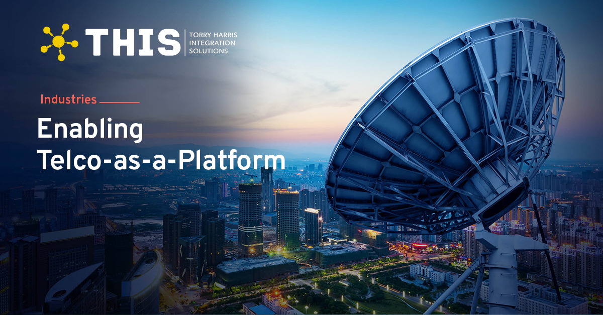 Telco-as-a-Platform - Telecom Digital Transformation Solutions | Torry ...