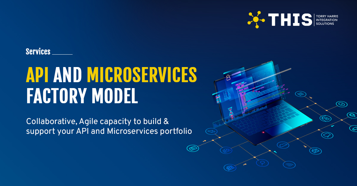 API and Microservices Factory Model | Top-Tier Enterprise Integration ...