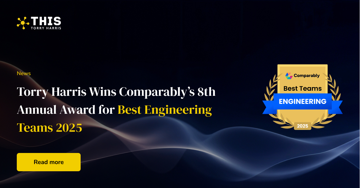 Torry Harris wins Best Engineering Team Award for 2025