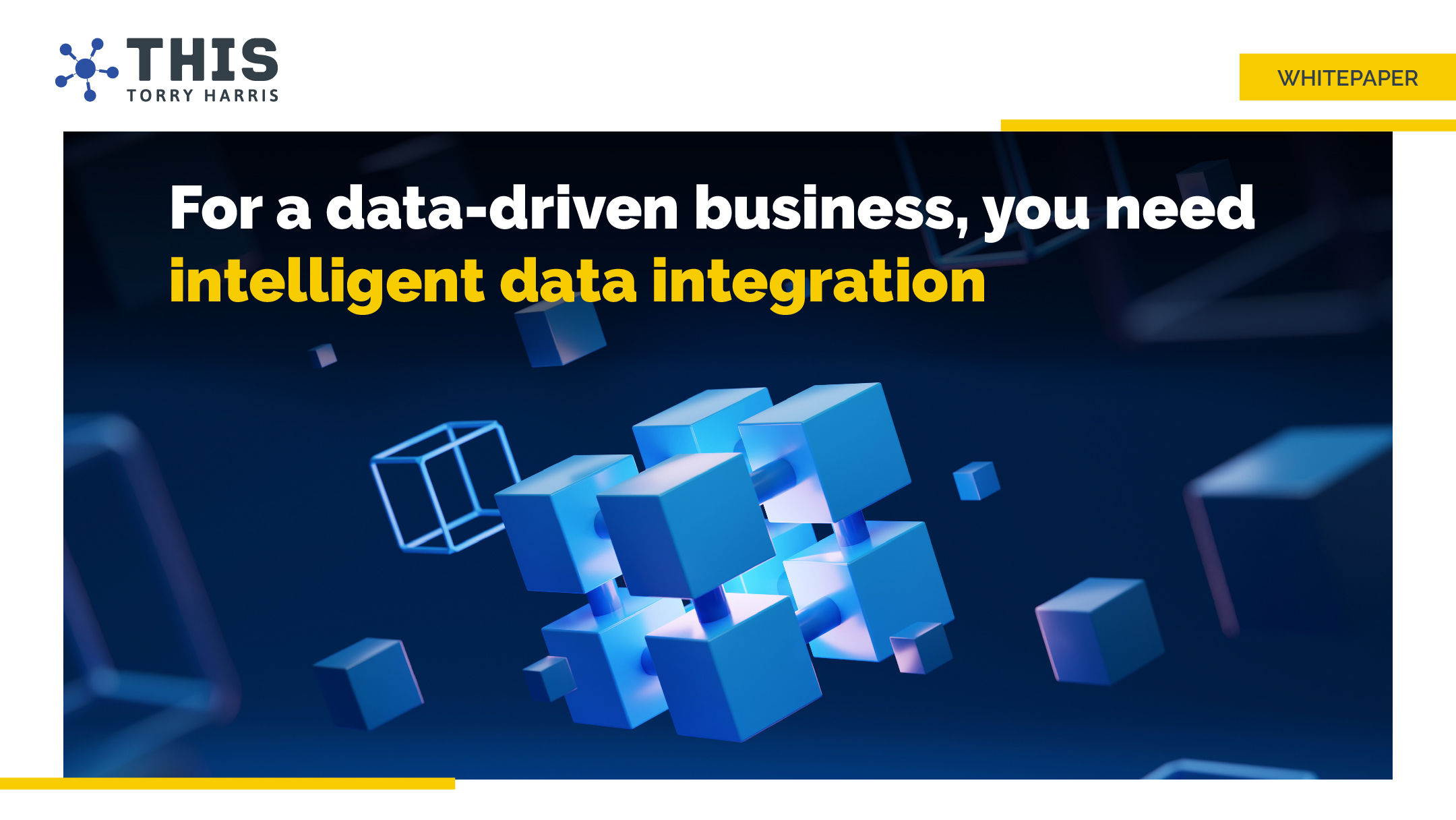 Whitepaper For a data-driven business, you need intelligent data ...